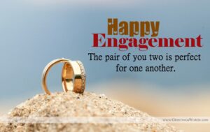 Happy Engagement Wishes Messages To Wish a Couple