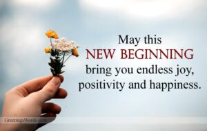Best Wishes For New Beginning | Messages for Life's Next Chapter