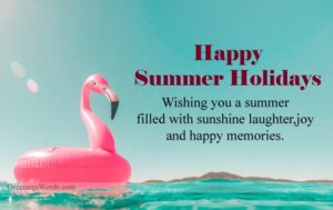 Happy Summer Holidays Messages