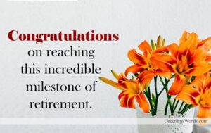 Happy Retirement Wishes And Greetings Messages