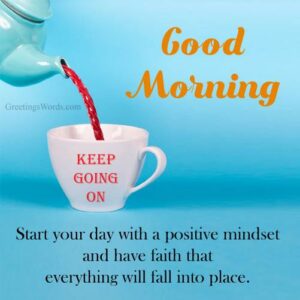 100+ Best Good Morning Wishes, Messages & Greetings