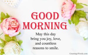 100+ Best Good Morning Wishes, Messages & Greetings